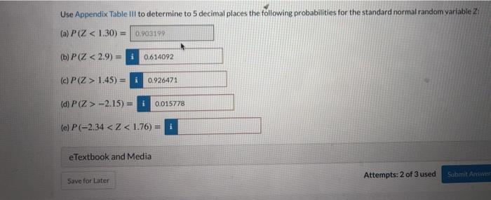 Solved Use Appendix Table III to determine to 5 decimal | Chegg.com