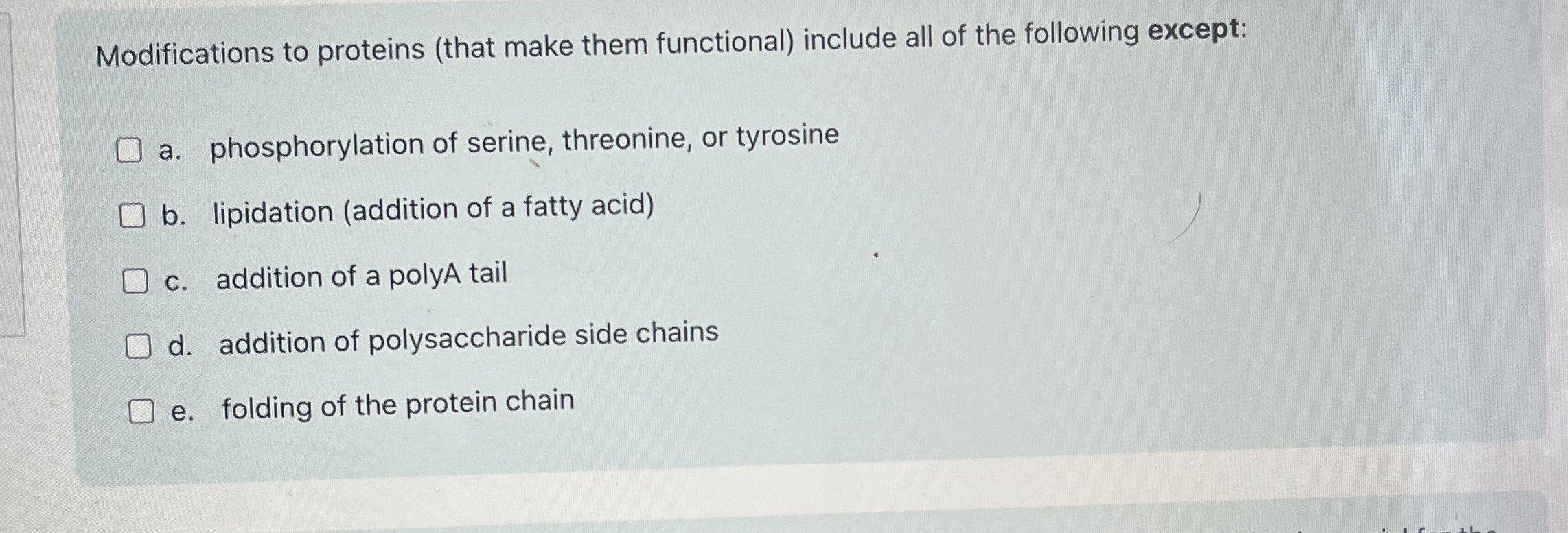 Solved Modifications to proteins (that make them functional) | Chegg.com