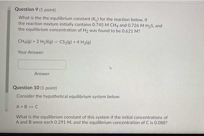 Solved Question 9 (1 point) What is the the equilibrium | Chegg.com