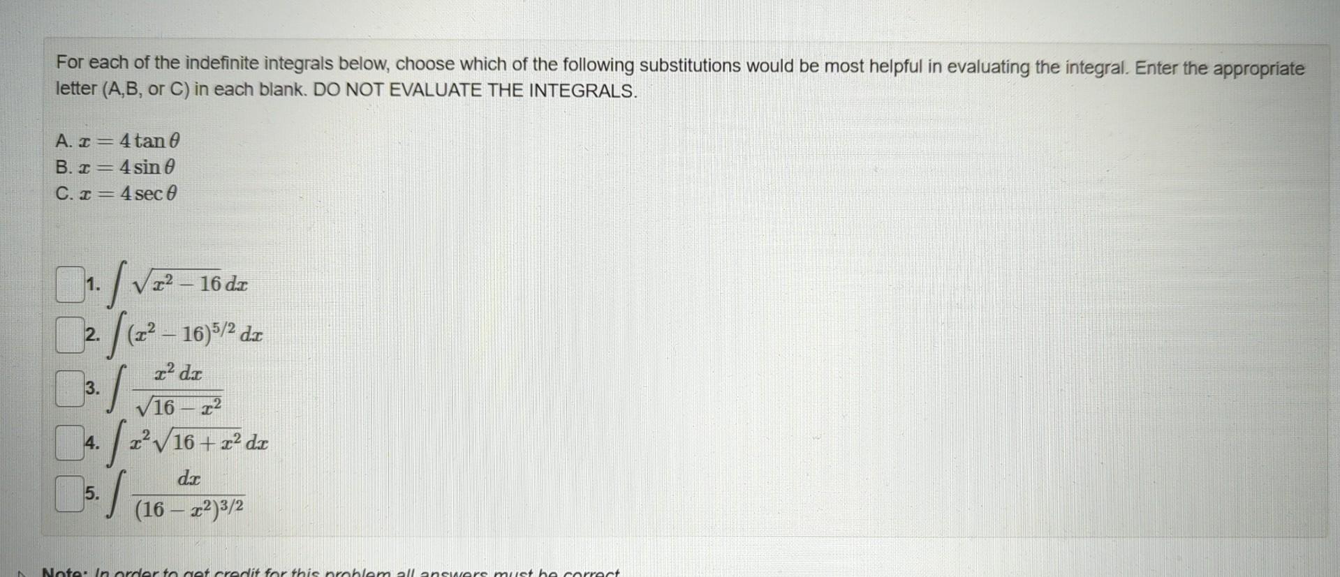 Solved For each of the indefinite integrals below, choose | Chegg.com