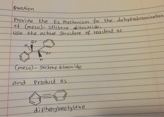 Solved E2 Mechanism for the dehydrobromination Question | Chegg.com