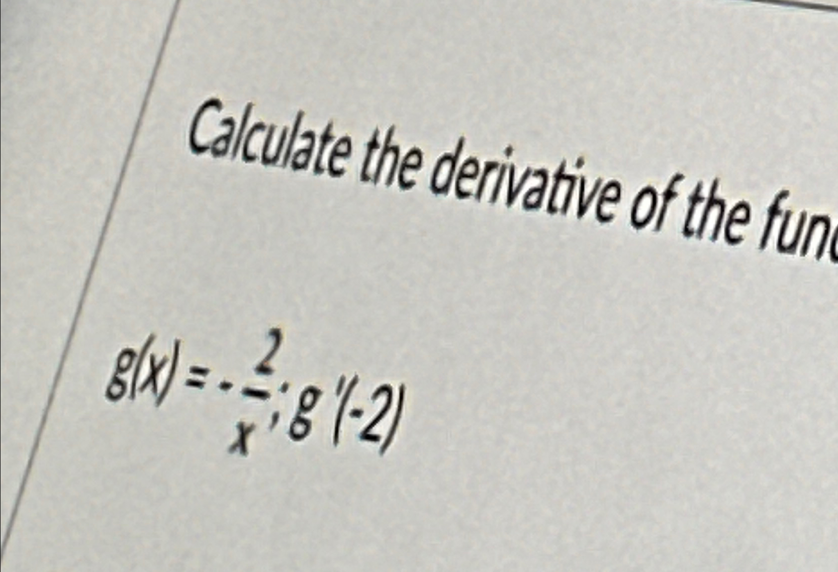 Solved Calculate The Derivative Of The Fuction Then Find