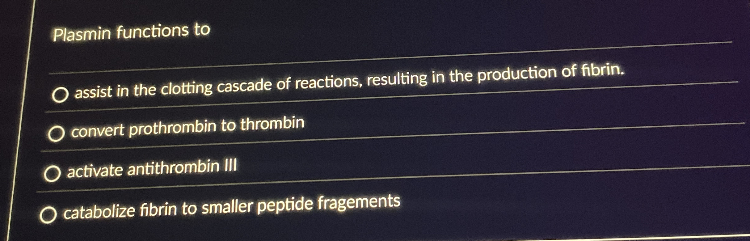 High Quality SOLUTION Plasmin functions toassist in the clotting ...