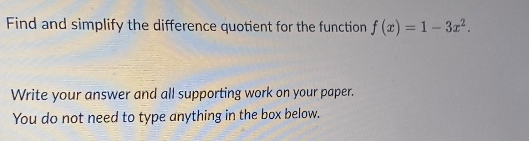 Solved Find and simplify the difference quotient for the | Chegg.com