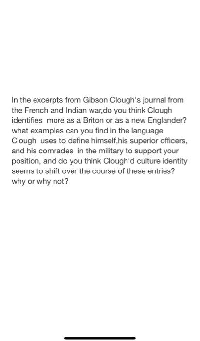 Solved In the excerpts from Gibson Clough's journal from the | Chegg.com