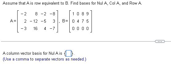 Solved *Find bases for Nul A, ﻿Col A, ﻿and Row A.Assume that | Chegg.com
