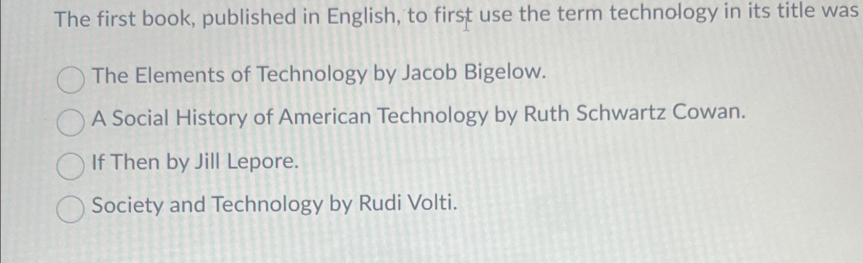 Solved The first book, published in English, to first use | Chegg.com