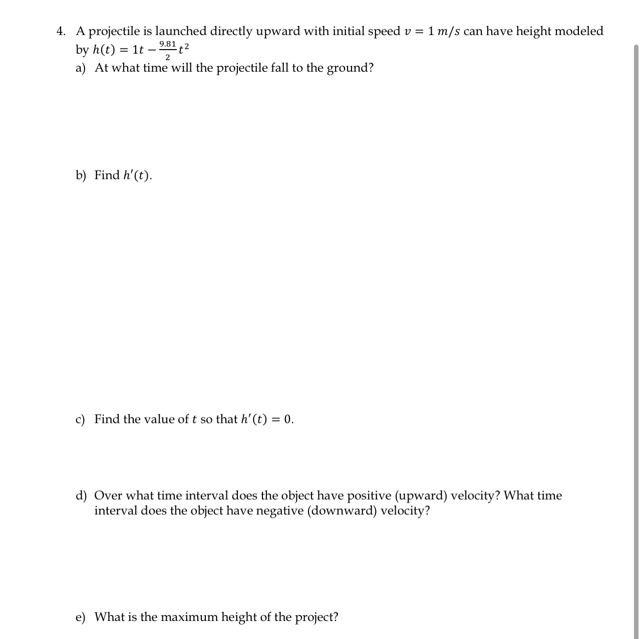 Solved A projectile is launched directly upward with initial | Chegg.com