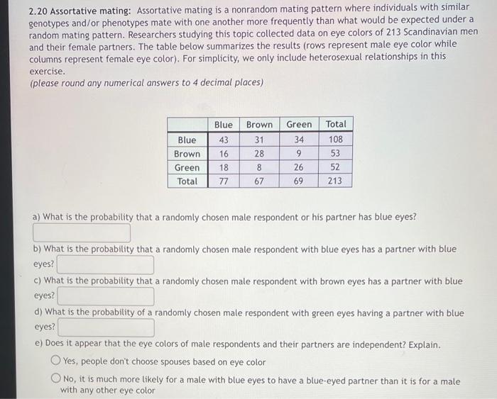Solved 2.20 Assortative mating: Assortative mating is a | Chegg.com