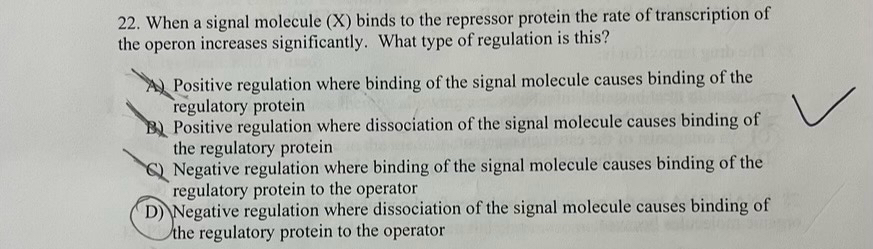 Solved When a signal molecule (x) ﻿binds to the repressor | Chegg.com