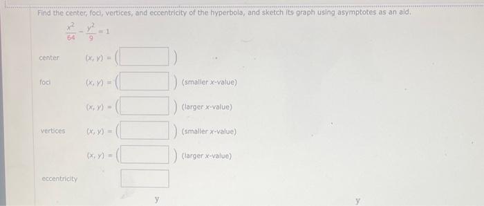 Solved Find the center, foci, vertices, and eccentricity of | Chegg.com