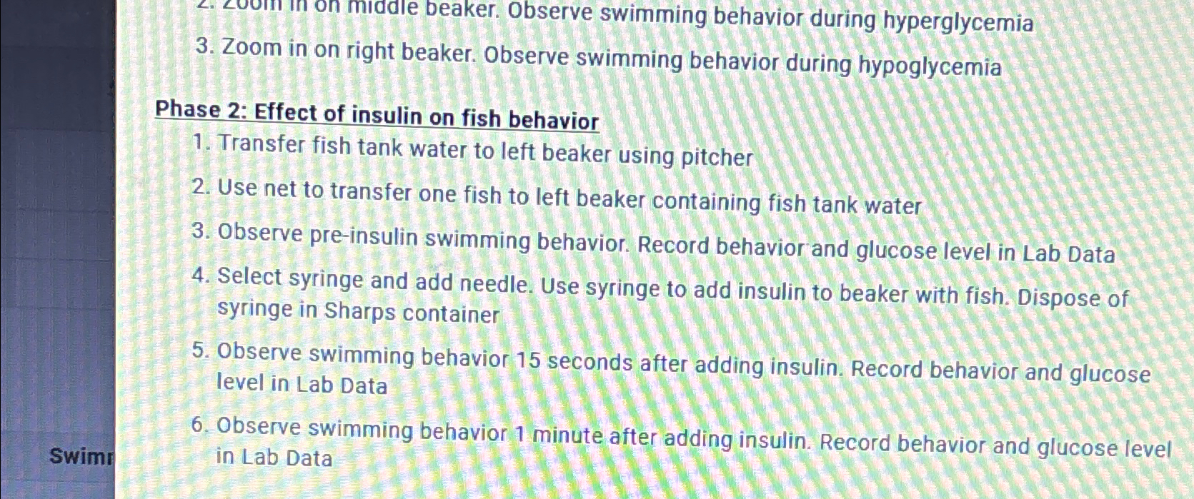 Solved Zoom in on right beaker. Observe swimming behavior | Chegg.com