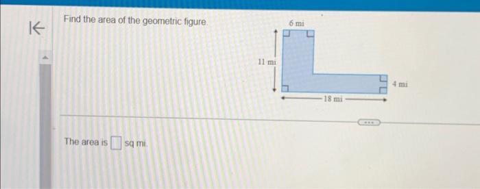 Solved K Find the area of the geometric figure. The area is | Chegg.com