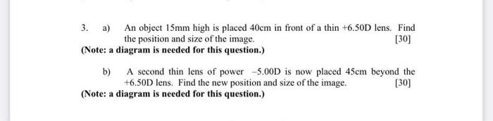 Solved 3. a) An object 15 mm high is placed 40 cm in front | Chegg.com