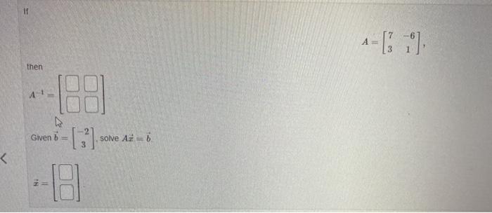Solved If then 4-1 Given b solve Ast=8