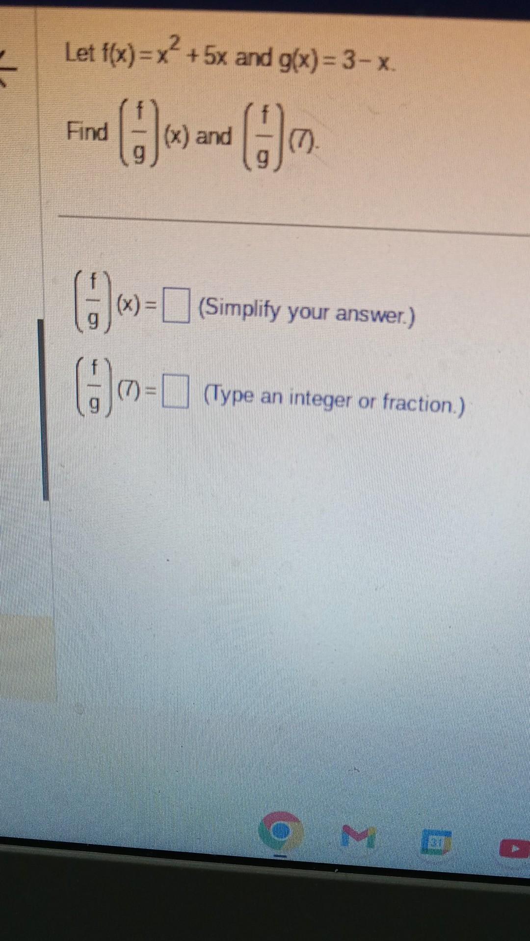 Solved Let f(x)=x2+5x and g(x)=3−x Find (gf)(x) and (gf)(7) | Chegg.com