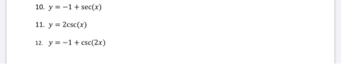 Solved Neatly sketch each trigonometric function. Graph each | Chegg.com