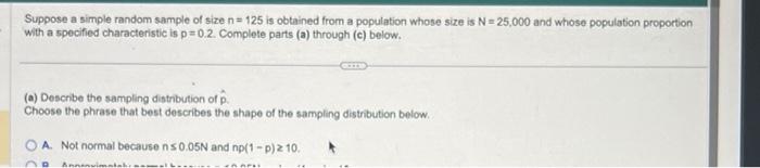 Solved Suppose a simple random sample of size n=125 is | Chegg.com