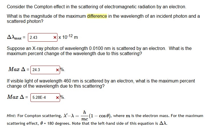 Solved Consider the Compton effect in ﻿the scattering of | Chegg.com