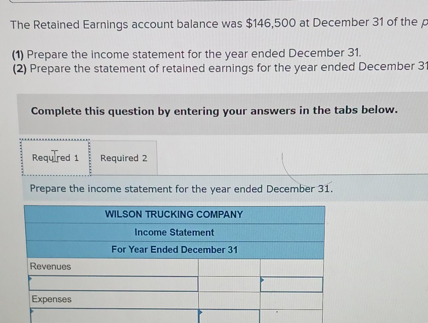 Solved The Retained Earnings account balance was $146,500 at | Chegg.com
