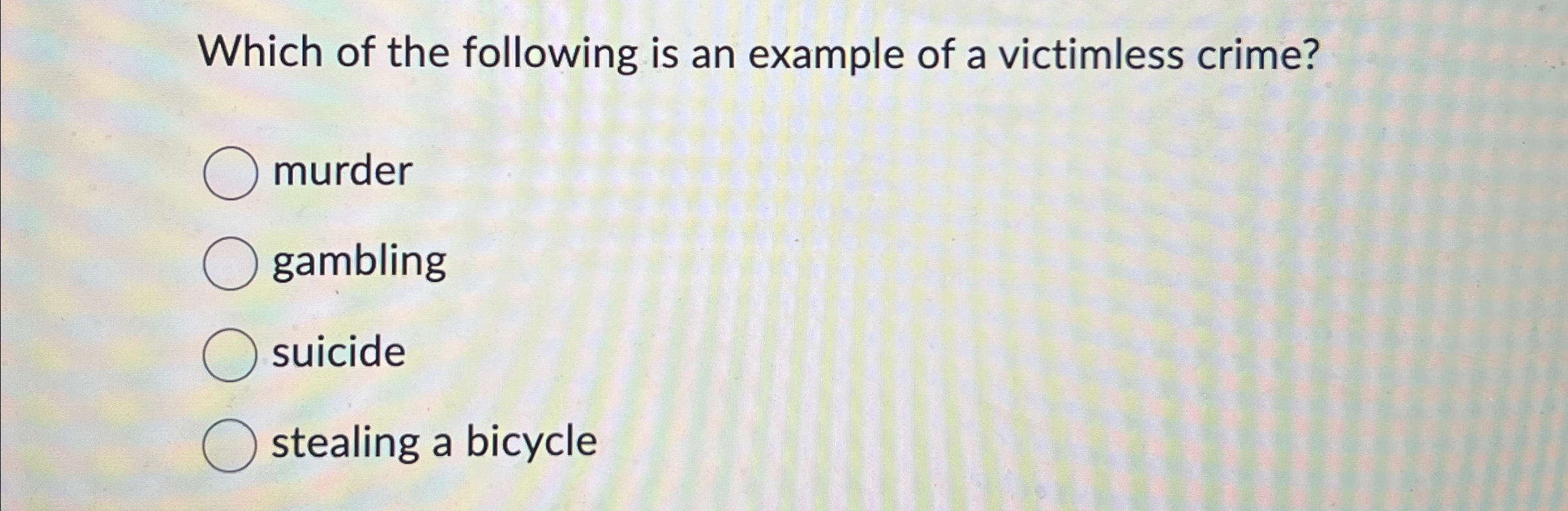Solved Which of the following is an example of a victimless | Chegg.com