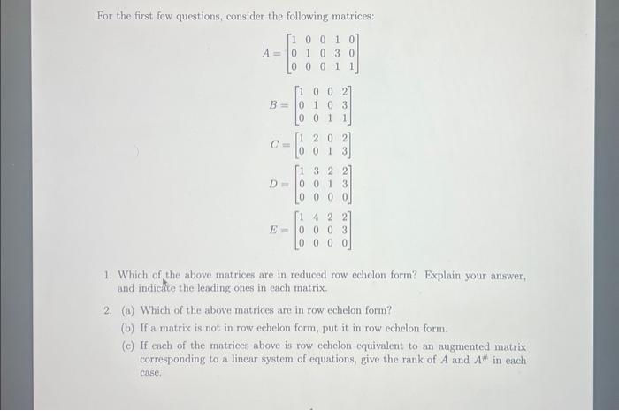Solved For the first few questions, consider the following | Chegg.com