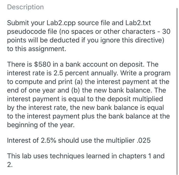 Solved Description Submit your Lab2.cpp source file and | Chegg.com
