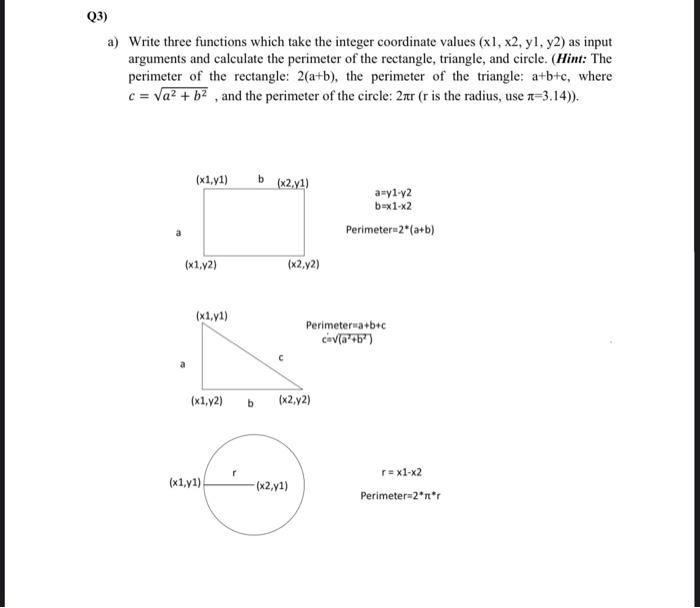 Solved Q3) a) Write three functions which take the integer | Chegg.com