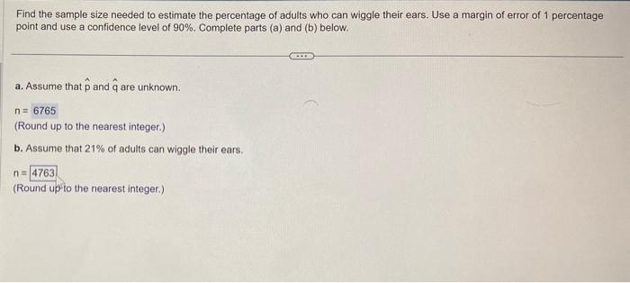 Solved Find The Sample Size Needed To Estimate The 8741