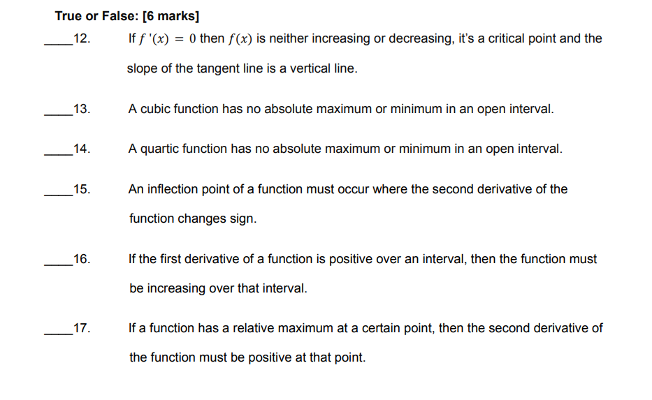 Solved True or False: [6 ﻿marks]If f'(x)=0 ﻿then f(x) ﻿is | Chegg.com