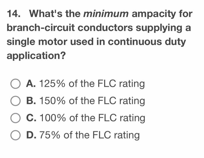 Solved 14. What's the minimum ampacity for branch-circuit | Chegg.com
