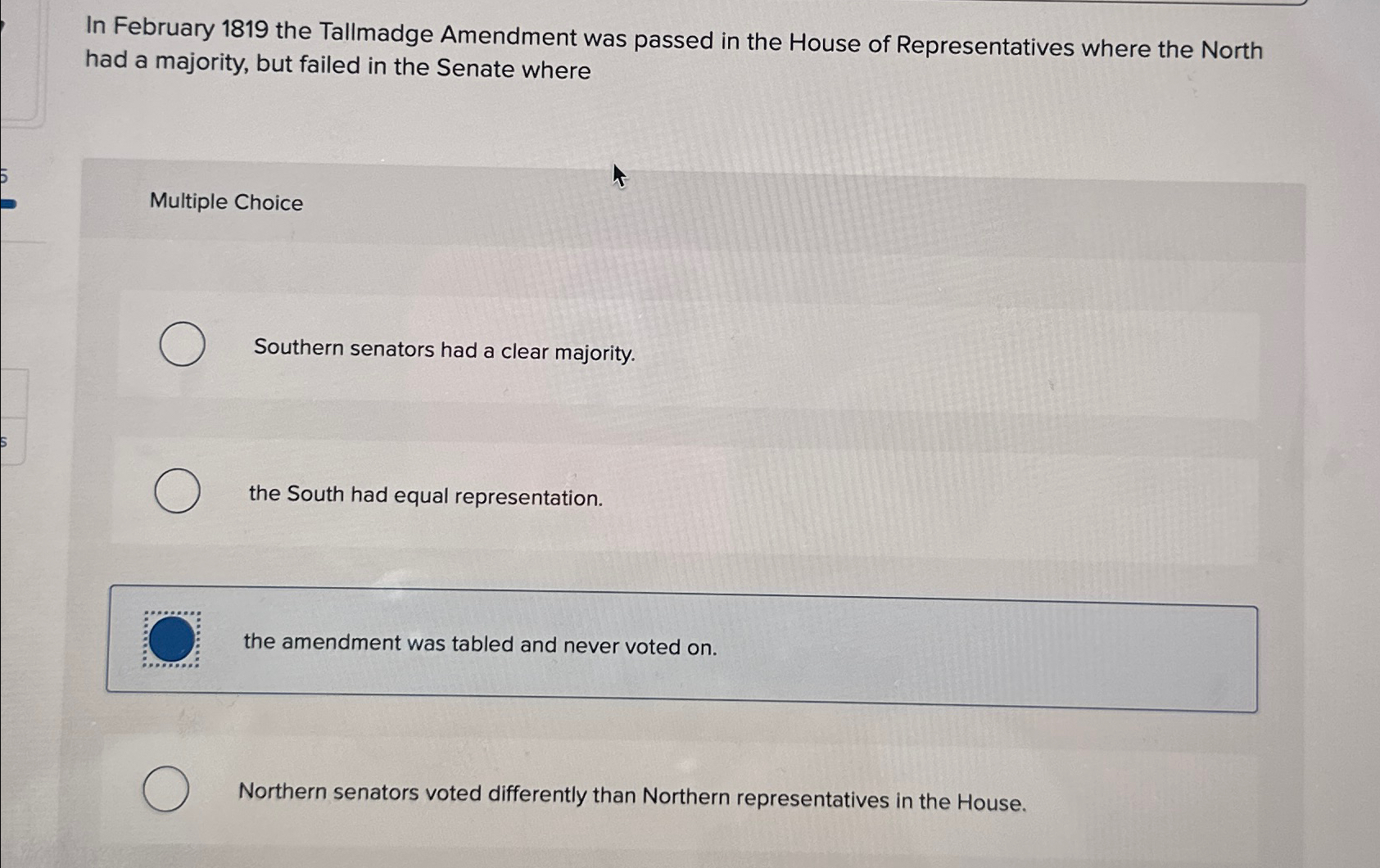 Solved In February 1819 ﻿the Tallmadge Amendment was passed | Chegg.com