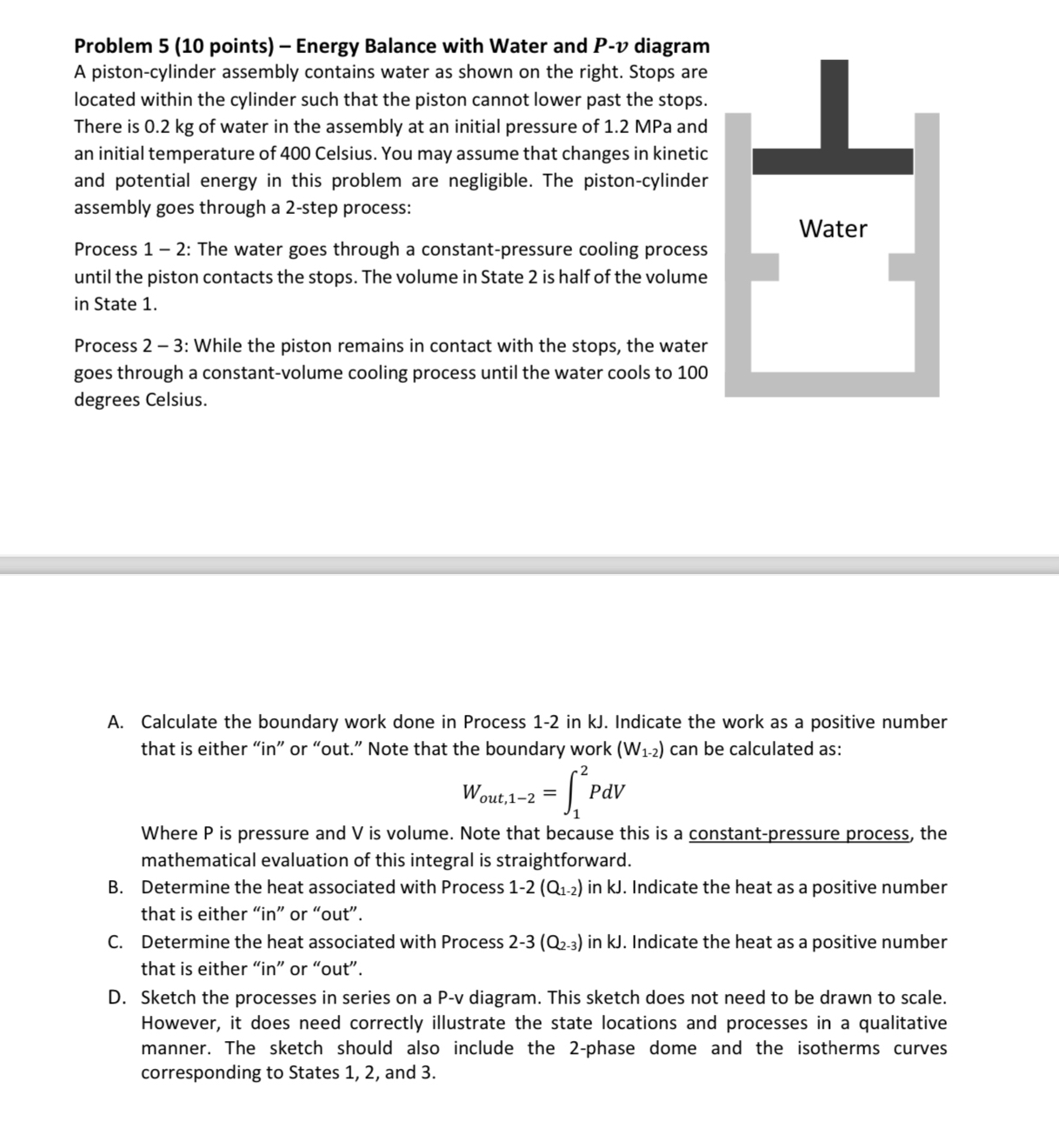Solved Problem 5 (10 ﻿points) - ﻿Energy Balance with Water | Chegg.com