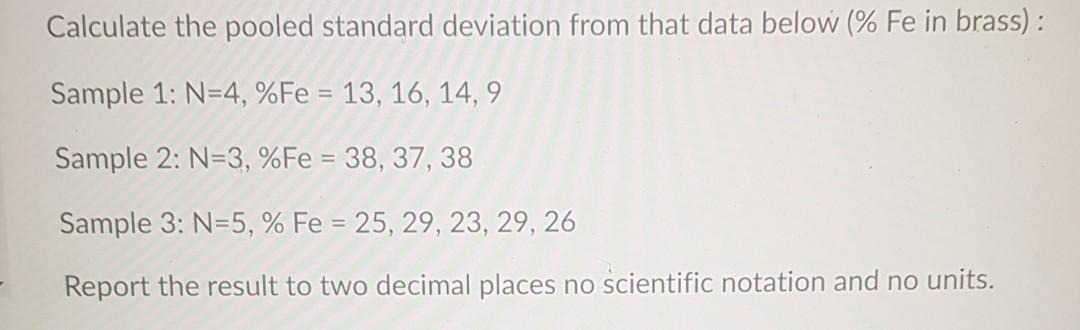 Solved Calculate the pooled standard deviation from that | Chegg.com