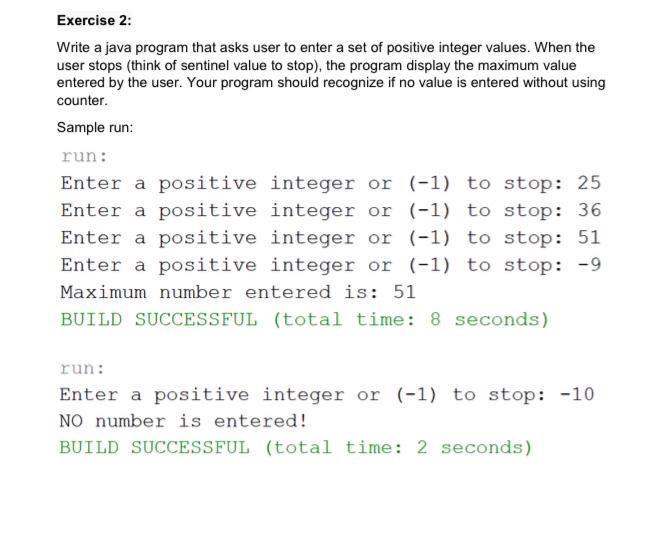 Solved Exercise 2: Write a java program that asks user to | Chegg.com
