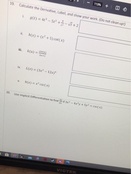 Solved 19. Calculate the Derivative, Label, and show your | Chegg.com
