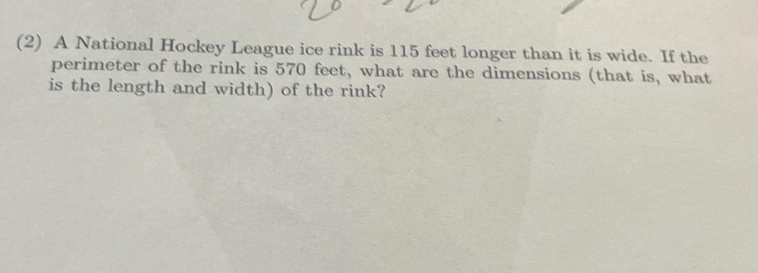 Solved (2) ﻿A National Hockey League ice rink is 115 ﻿feet | Chegg.com