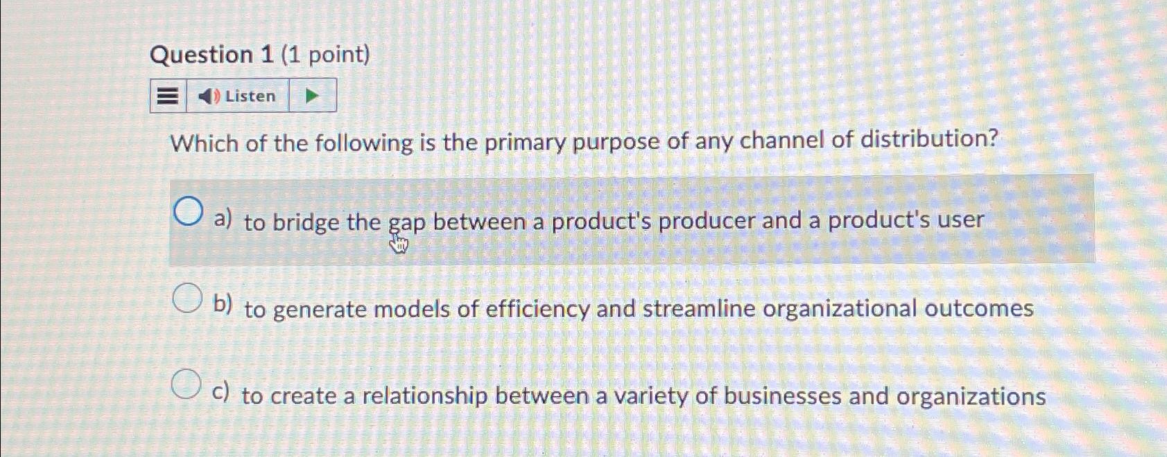 Solved Question 1 (1 ﻿point)ListenWhich of the following is | Chegg.com