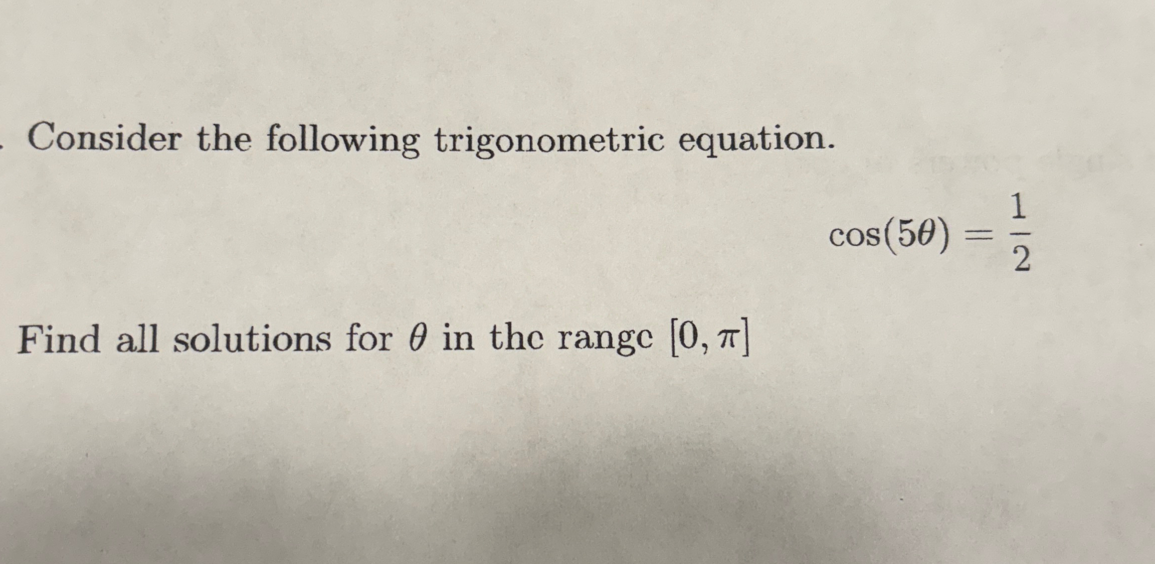 Solved Consider the following trigonometric | Chegg.com