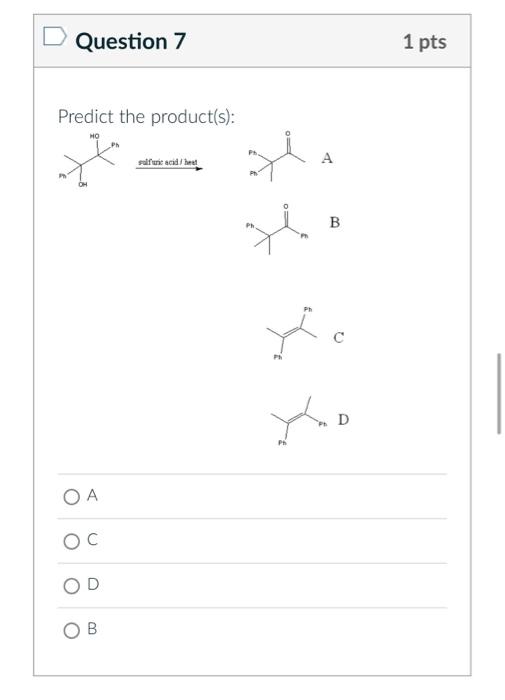 Solved Question 7 Predict the product(s):Question 8 Predict | Chegg.com