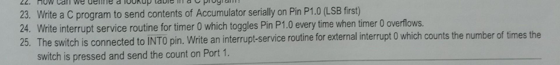Solved 23. Write a C program to send contents of Accumulator | Chegg.com