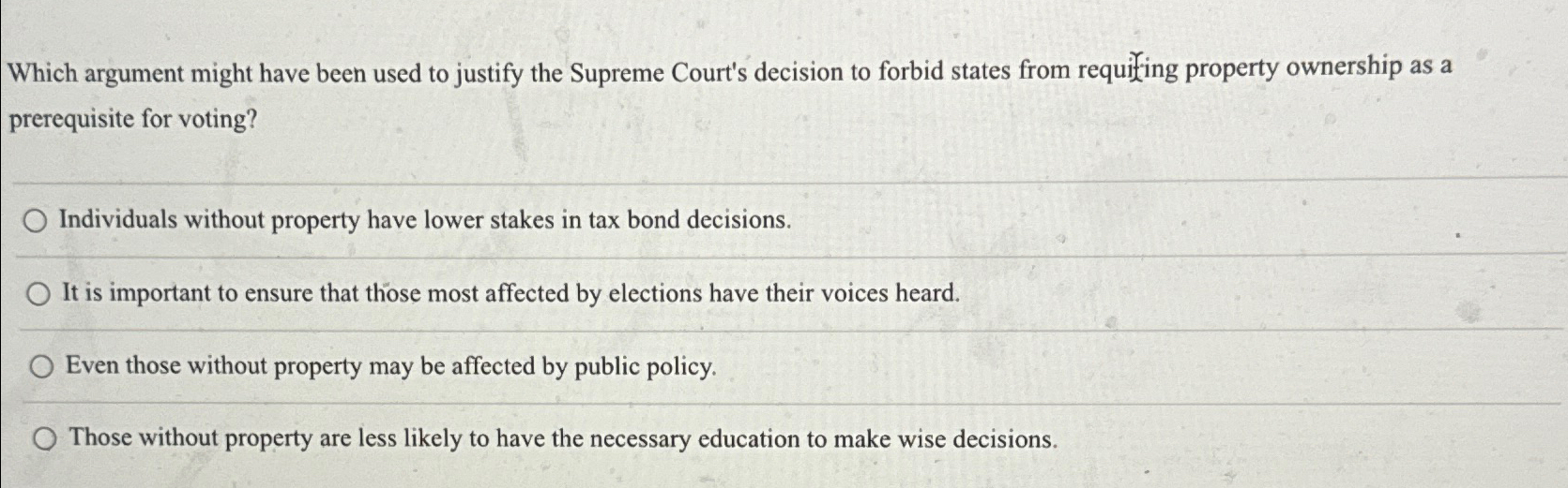 Solved Which argument might have been used to justify the | Chegg.com