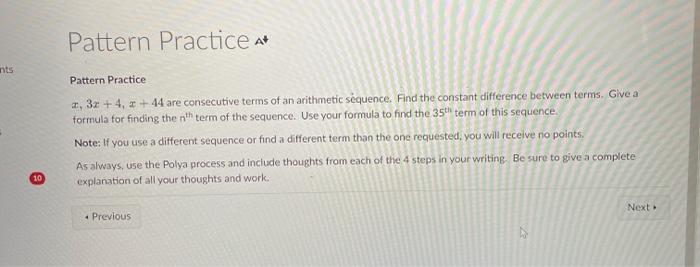 Solved Pattern Practice x,3x+4,x+44 are consecutive terms of | Chegg.com