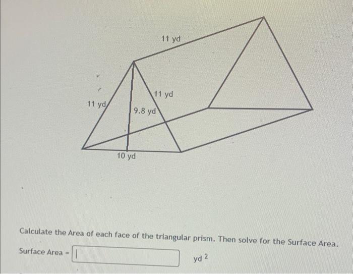 Solved Calculate the Area of each face of the triangular | Chegg.com