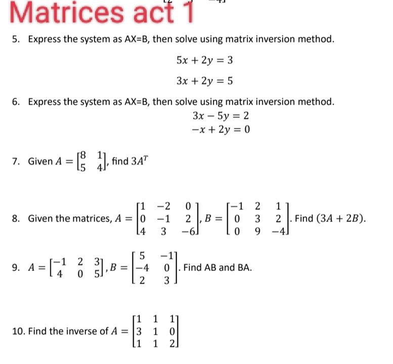 Solved Matrices act 15. ﻿Express the system as Ax=B, ﻿then | Chegg.com