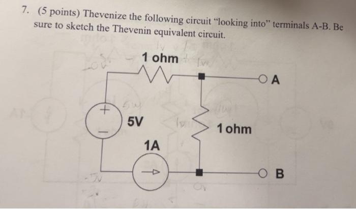 Solved 7. (5 points) Thevenize the following circuit | Chegg.com
