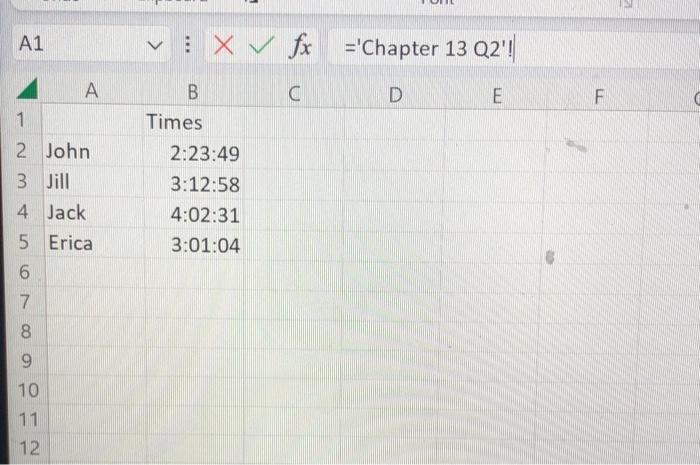 Solved 2. The file Marathon.xlsx gives marathon race times | Chegg.com