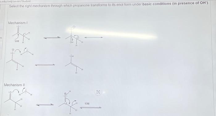 Solved Select the right mechanism through which propanone | Chegg.com
