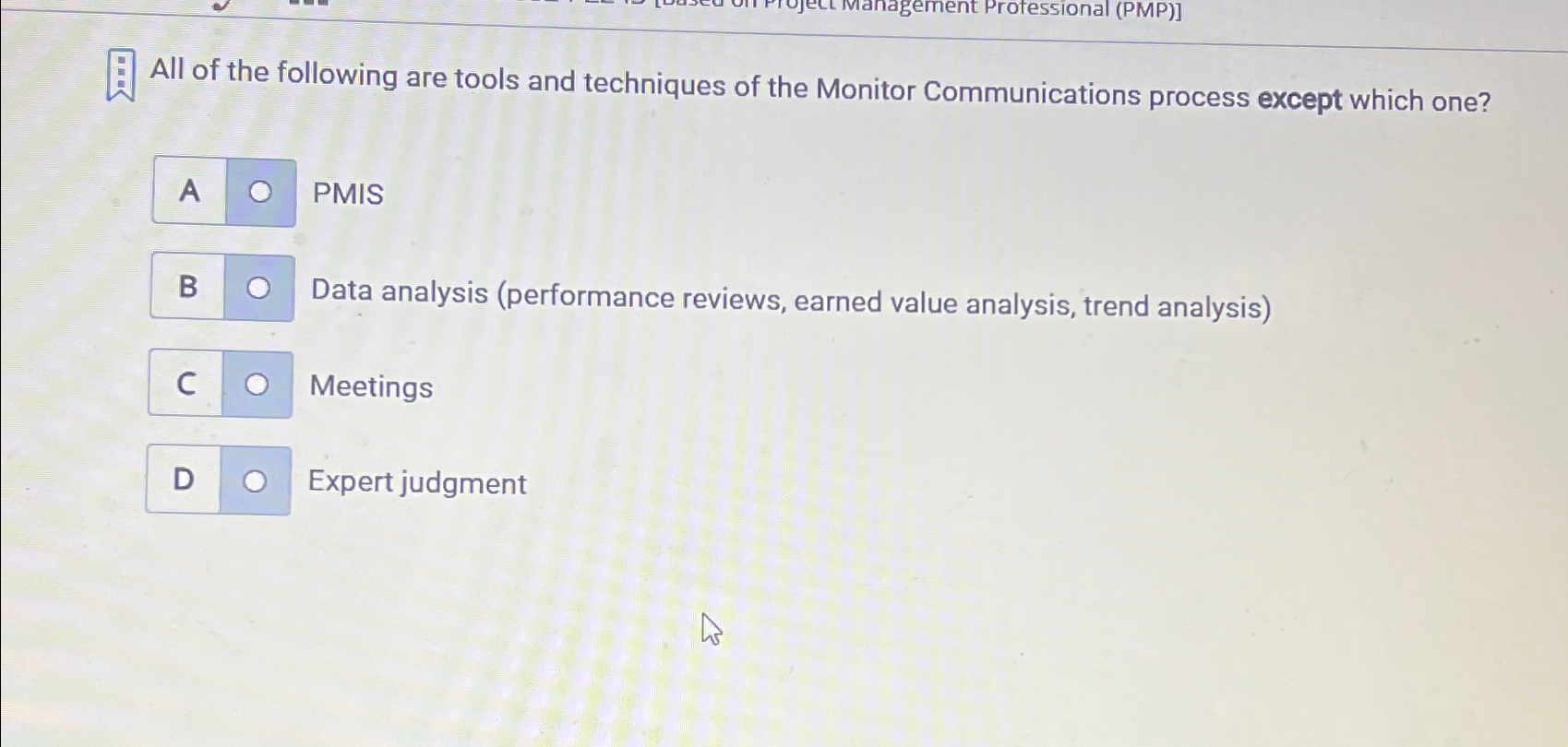 Solved All of the following are tools and techniques of the | Chegg.com