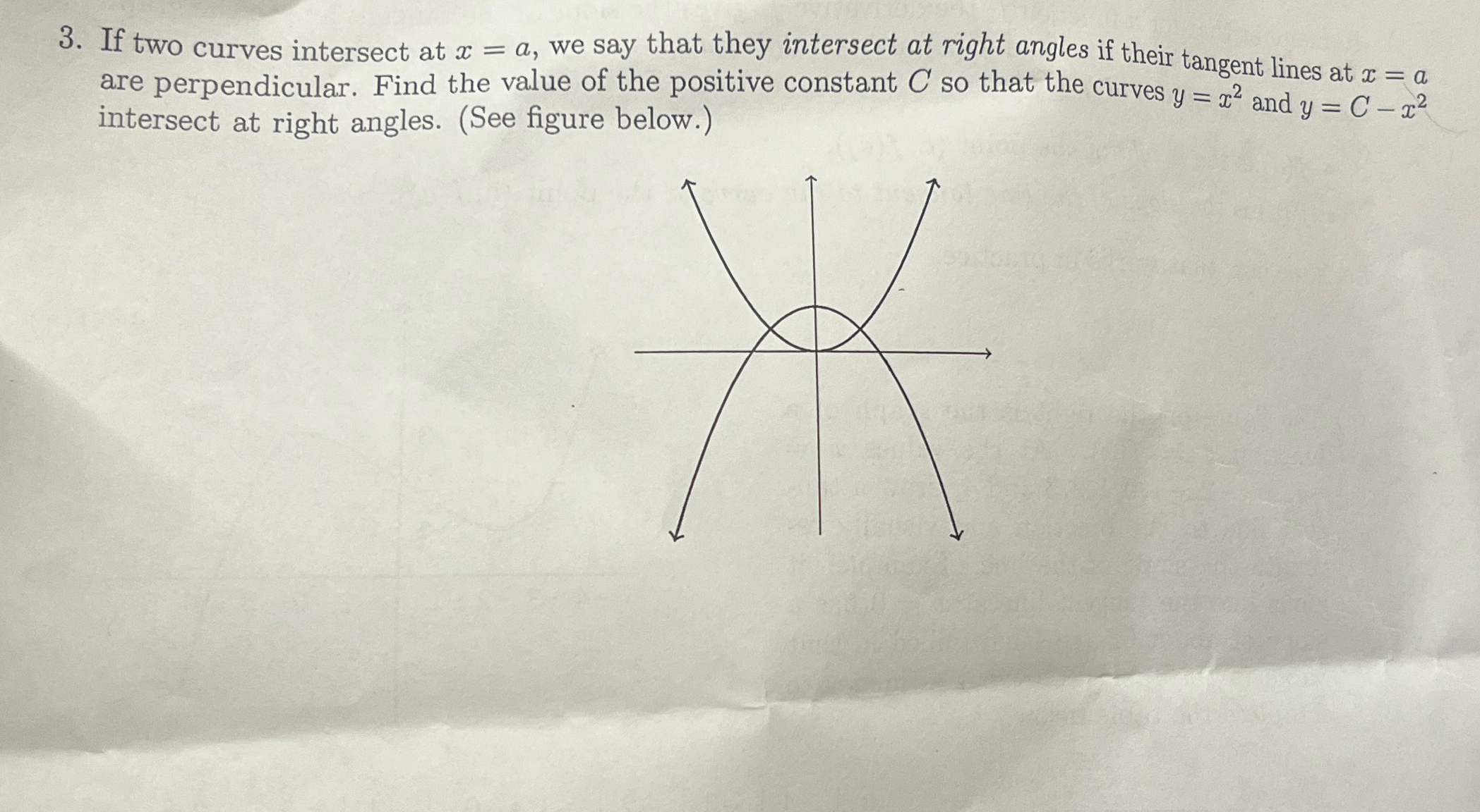 Solved If two curves intersect at x=a, ﻿we say that they | Chegg.com